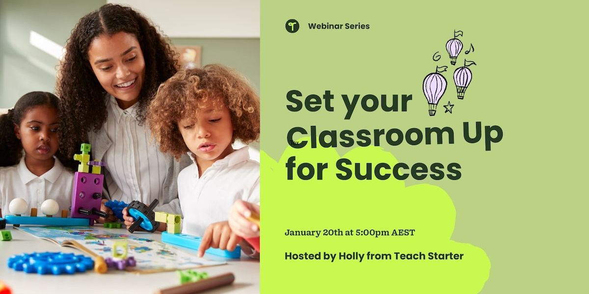 Set Your Classroom Up for Success | Teach Starter
